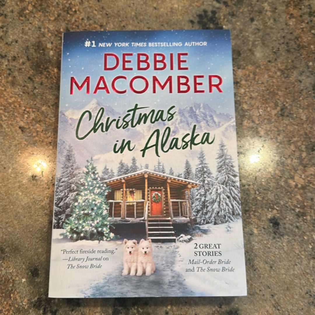 Christmas in Alaska by Debbie Macomber, Paperback | Pangobooks