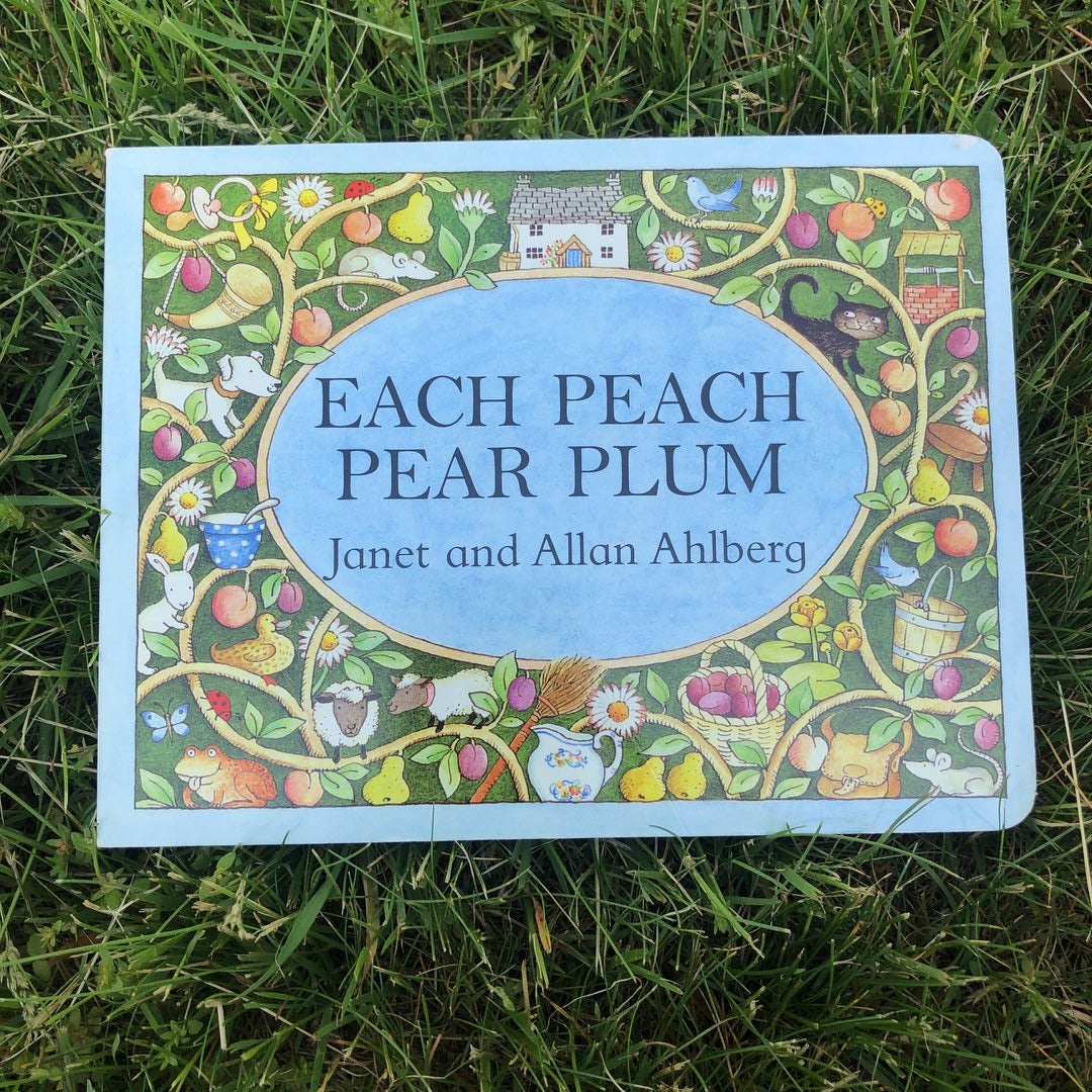 Each Peach Pear Plum Board Book by Allan Ahlberg, Janet Ahlberg