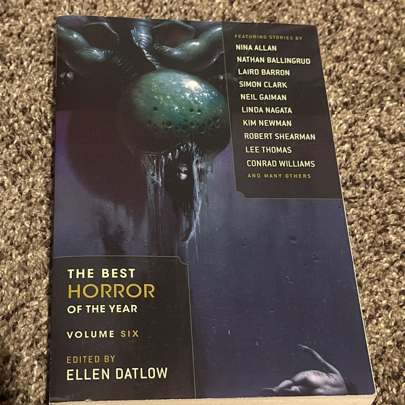 The Best Horror of the Year, Volume Six by Ellen Datlow