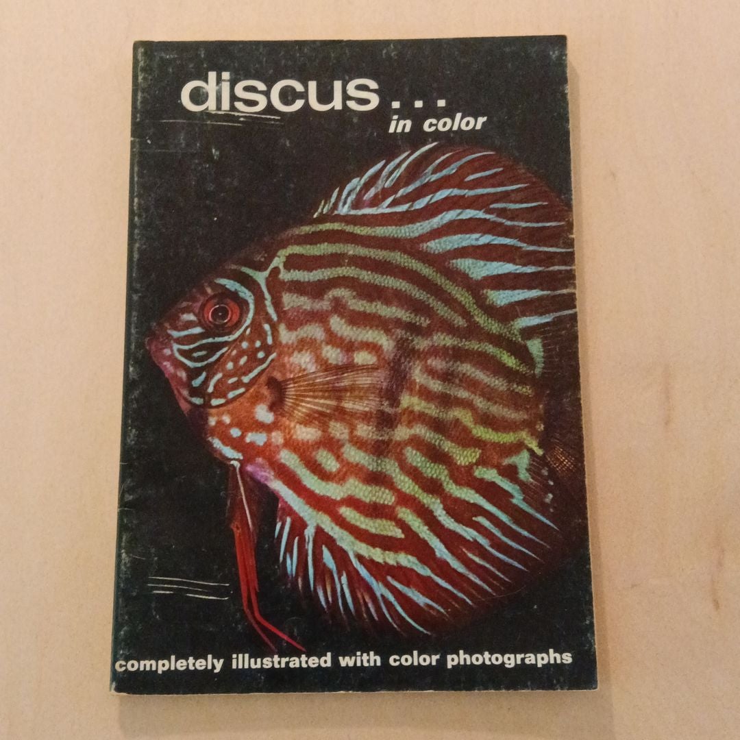 Discus in Color by Drs. Herbert R. Axelrod & C.W Emmens, Paperback ...