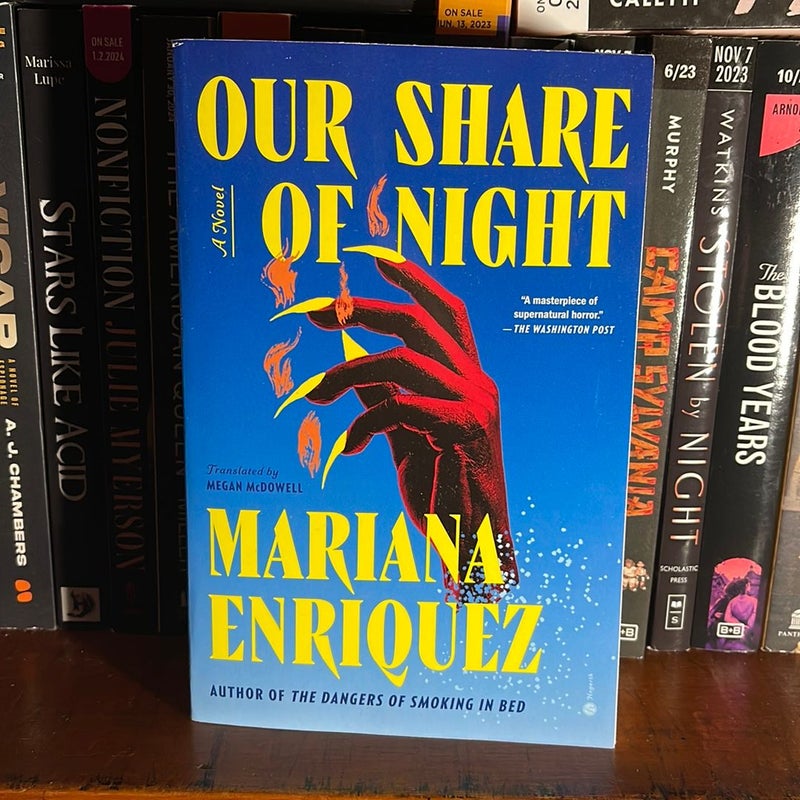 Our Share of Night by Mariana Enriquez, Megan McDowell