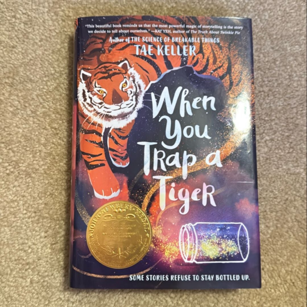 When You Trap a Tiger by Tae Keller