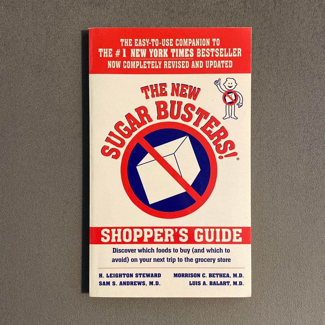 The New Sugar Busters! Shopper's Guide by H. Leighton Steward