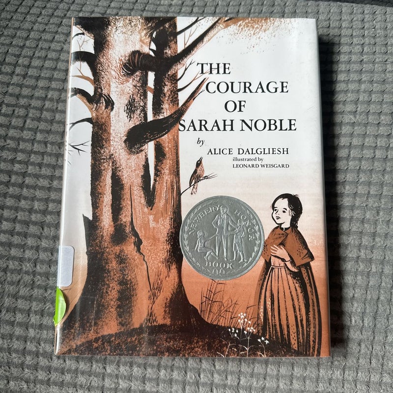 The Courage of Sarah Noble by Alice Dalgliesh, Hardcover | Pangobooks