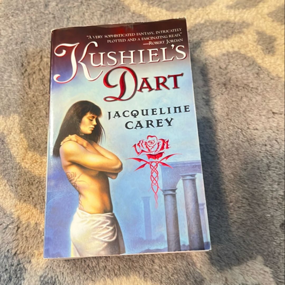 Kushiel's Dart by Jacqueline Carey