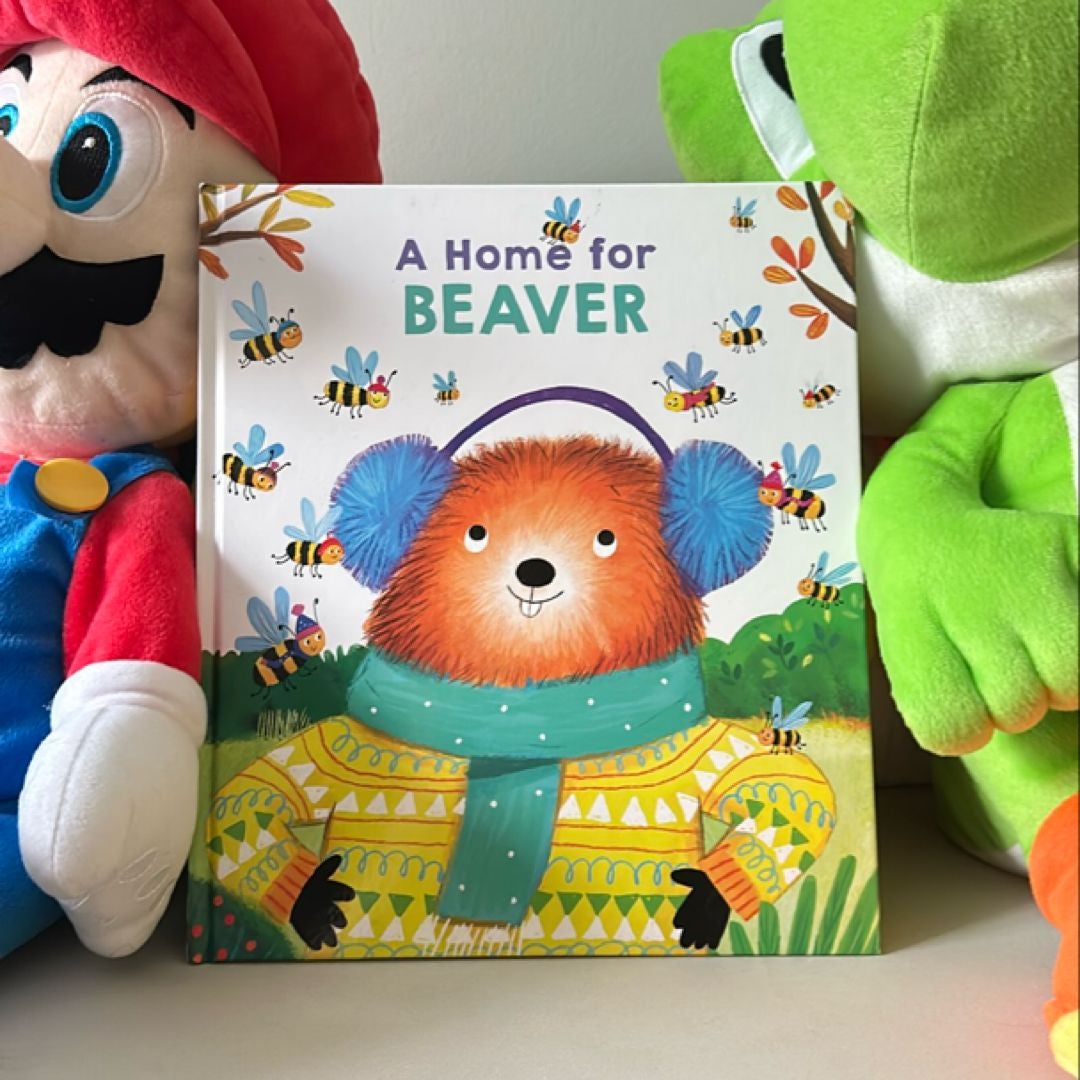 A Home for Beaver by Little Genius Little Genius Books