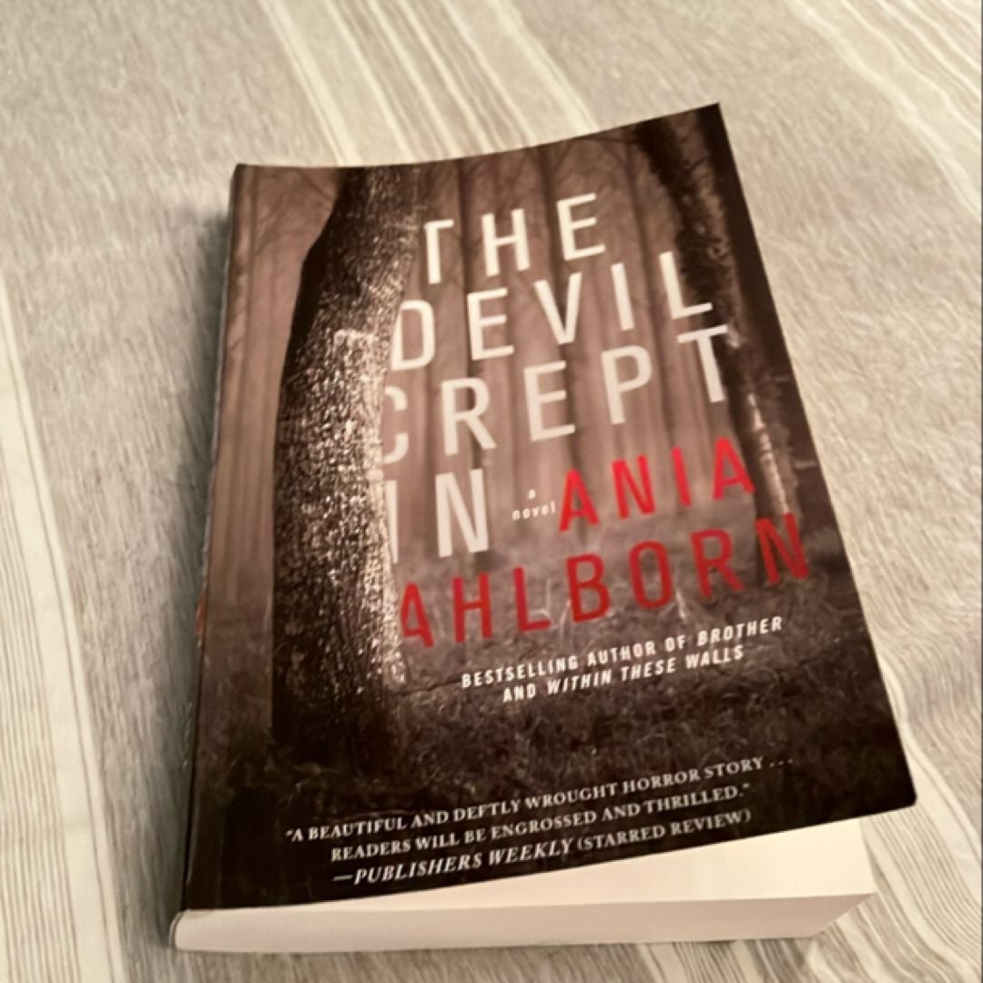 The Devil Crept In by Ania Ahlborn