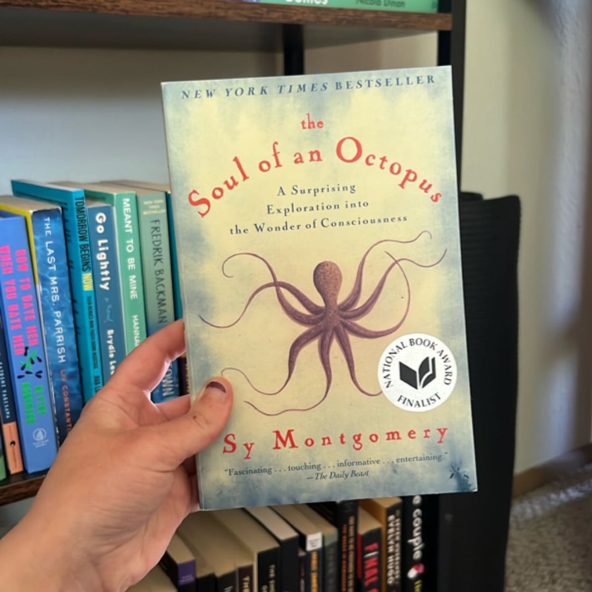 The Soul of an Octopus by Sy Montgomery