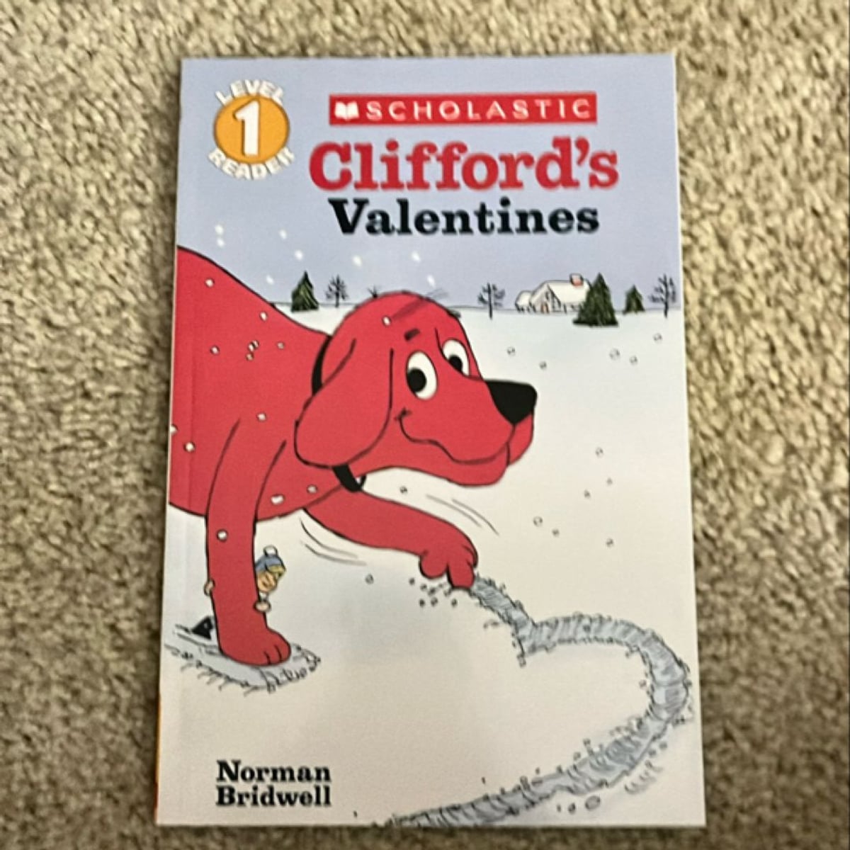 Clifford's Valentines (Scholastic Reader, Level 1) by Norman Bridwell