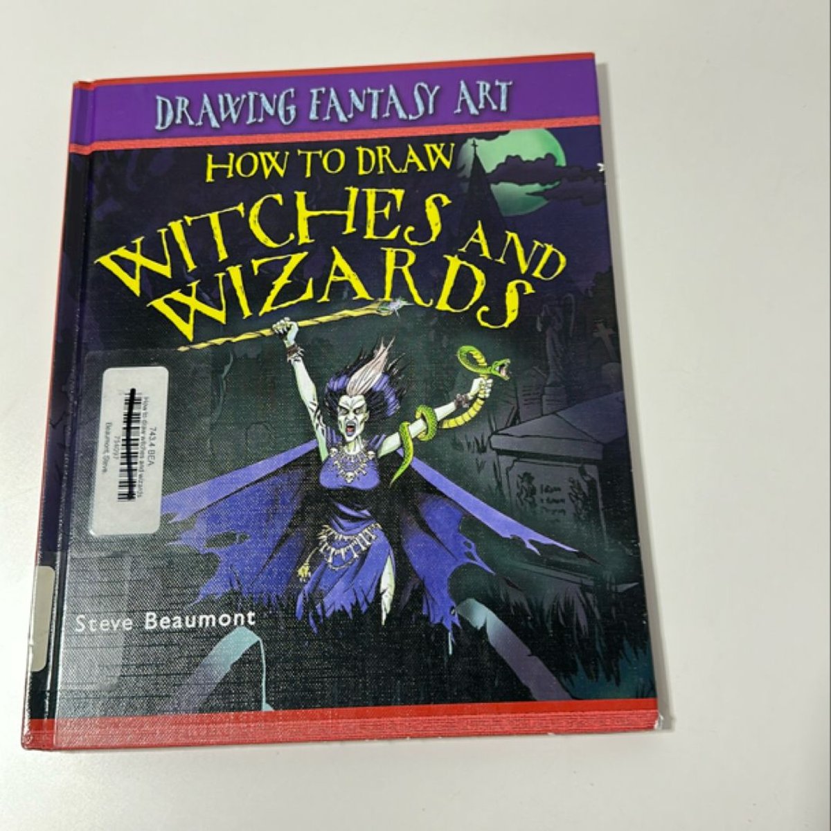 How to Draw Witches and Wizards by Steve Beaumont