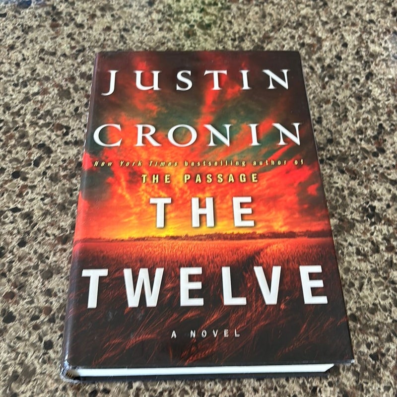 The Twelve by Justin Cronin