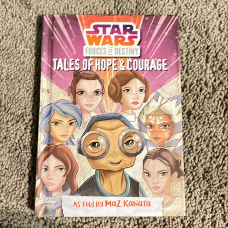 Star Wars Forces of Destiny: Tales of Hope and Courage by Elizabeth ...