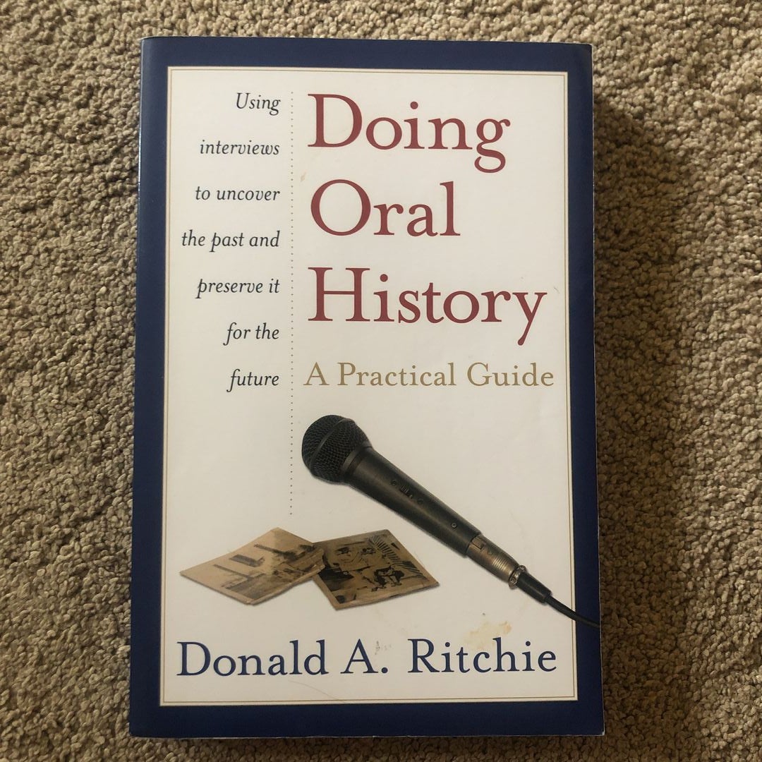 Doing Oral History by Donald A. Ritchie, Paperback | Pangobooks Doing Oral History by Donald A. Ritchie, Paperback | Pangobooks