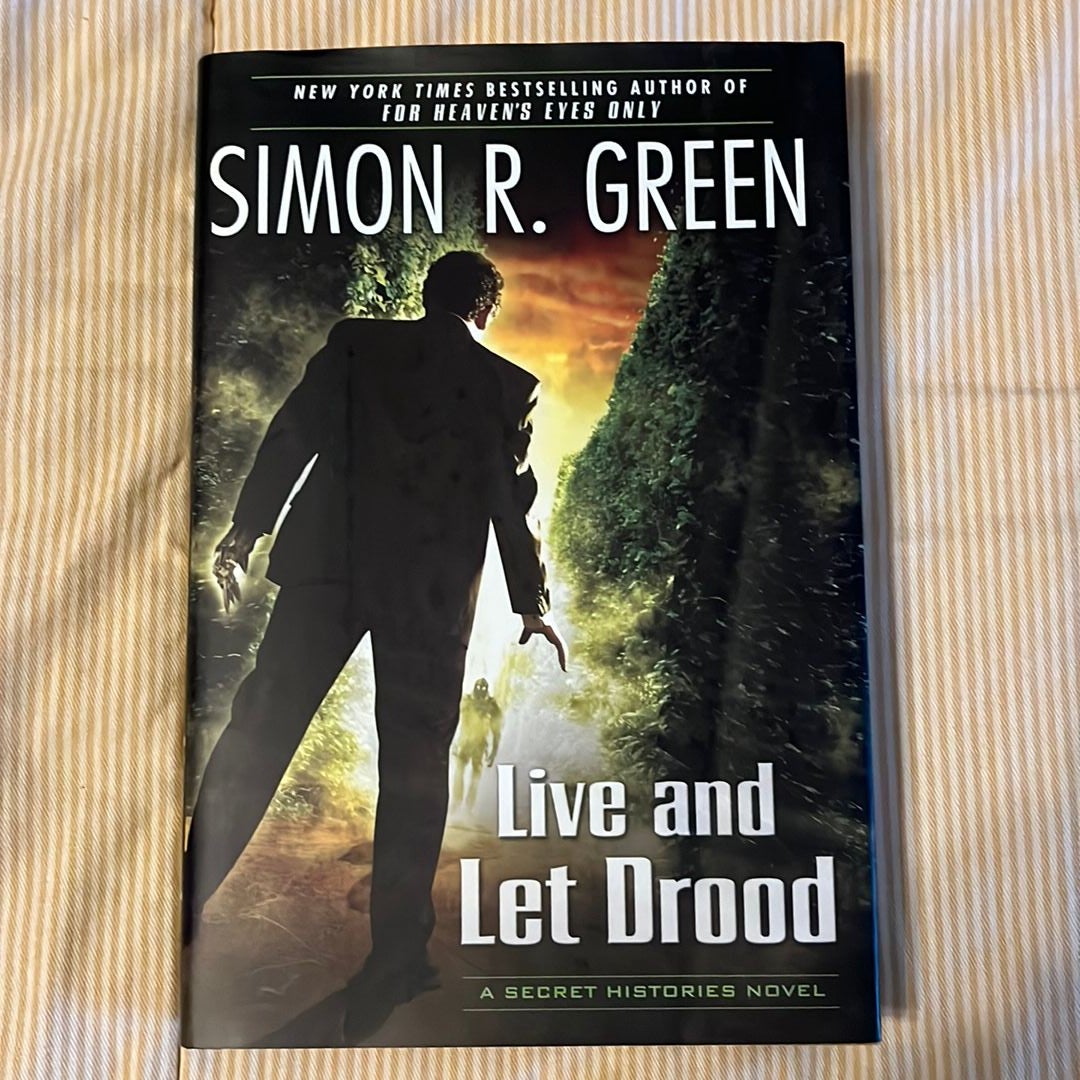 Live and Let Drood by Simon Green, Hardcover | Pangobooks