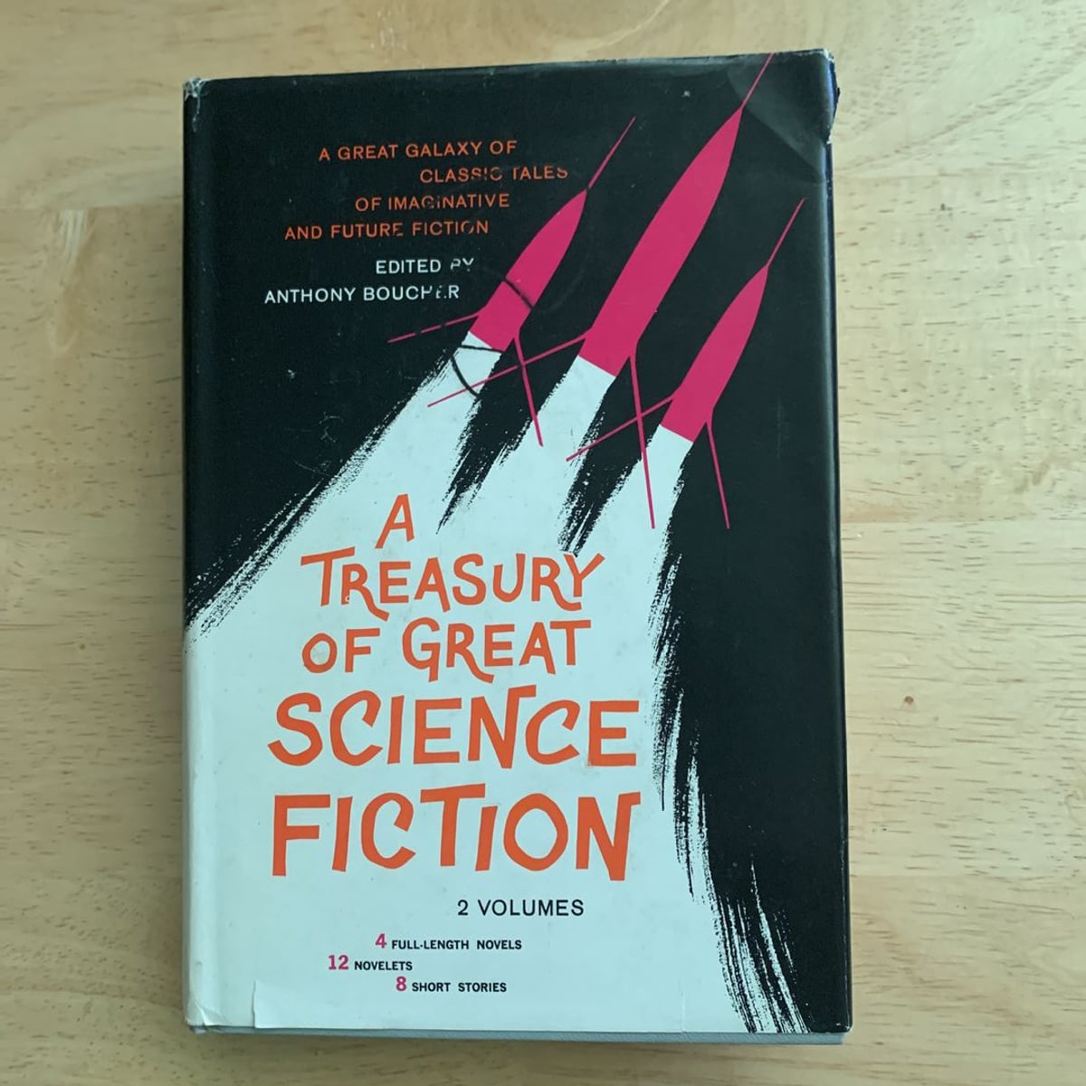 A Treasury of great science fiction by Anthony Boucher Alfred Bester ...