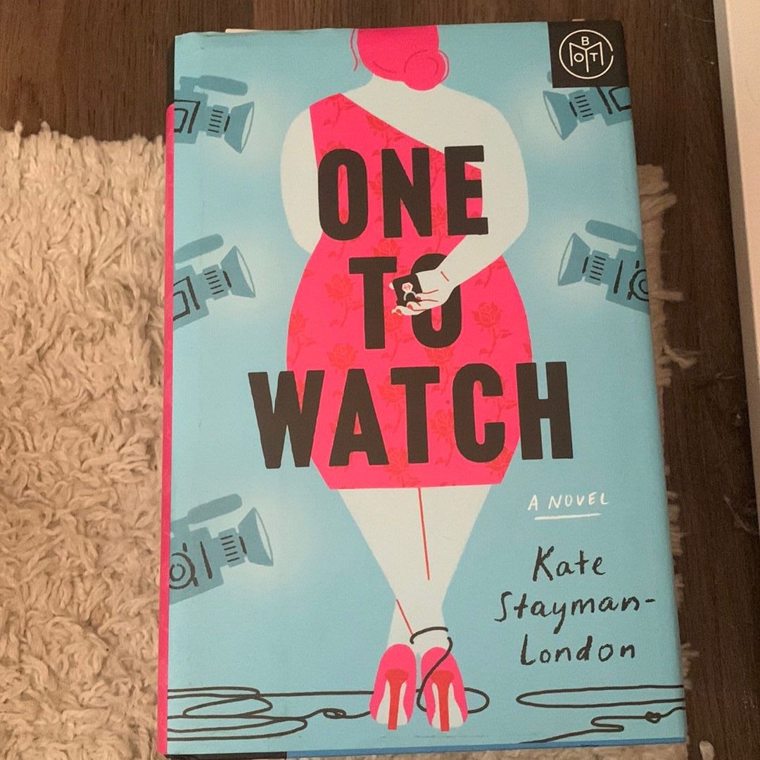 One to Watch by Kate Stayman-London, Hardcover | Pangobooks