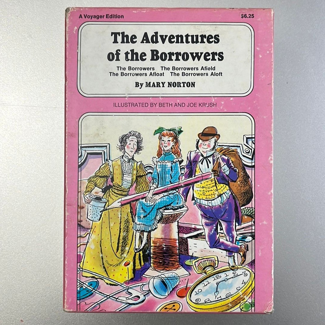 The Adventures of the Borrowers by Mary Norton