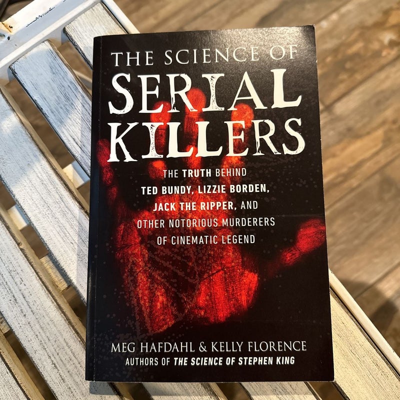 The Science of Serial Killers