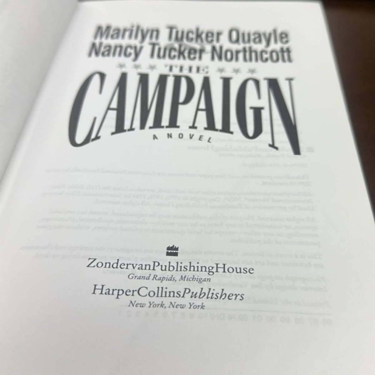 The Campaign by Marilyn Tucker Quayle, Nancy Tucker Northcott