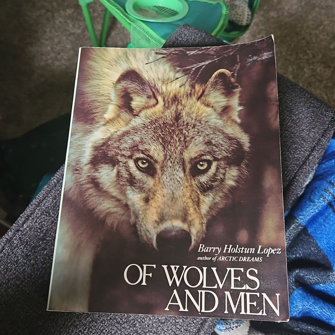 Of Wolves and Men by Barry López