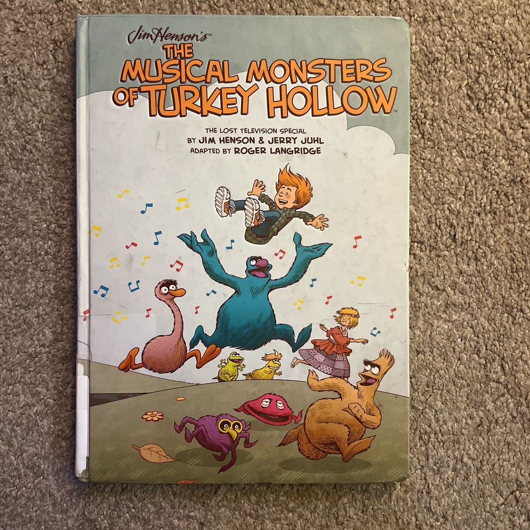 Jim Henson's the Musical Monsters of Turkey Hollow OGN by Jim Henson ...