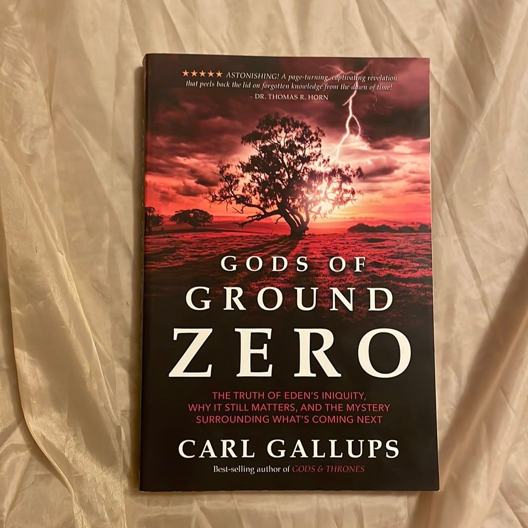 Gods of Ground Zero by Carl Gallups, Paperback | Pangobooks