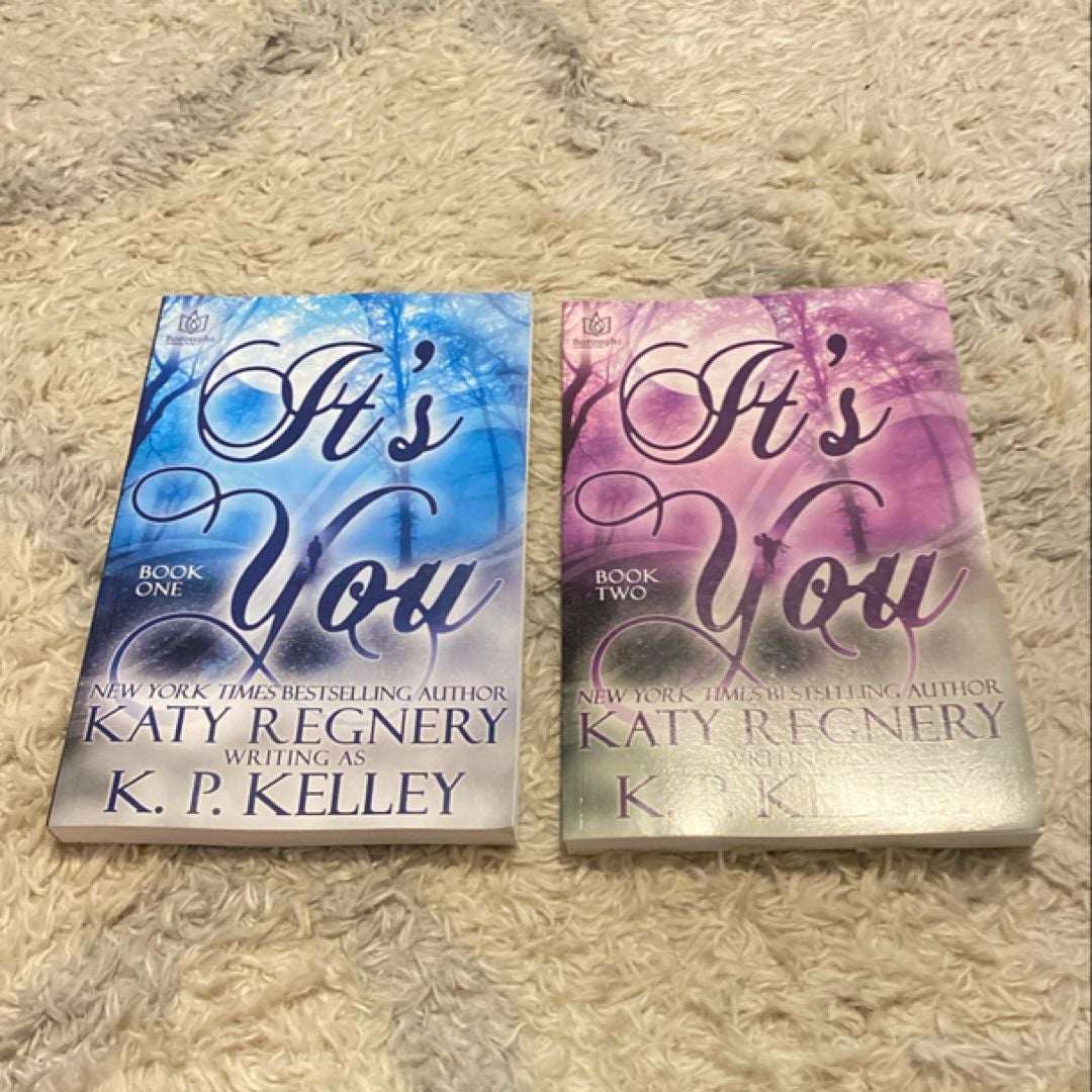 It's You, Book One by Katy Regnery