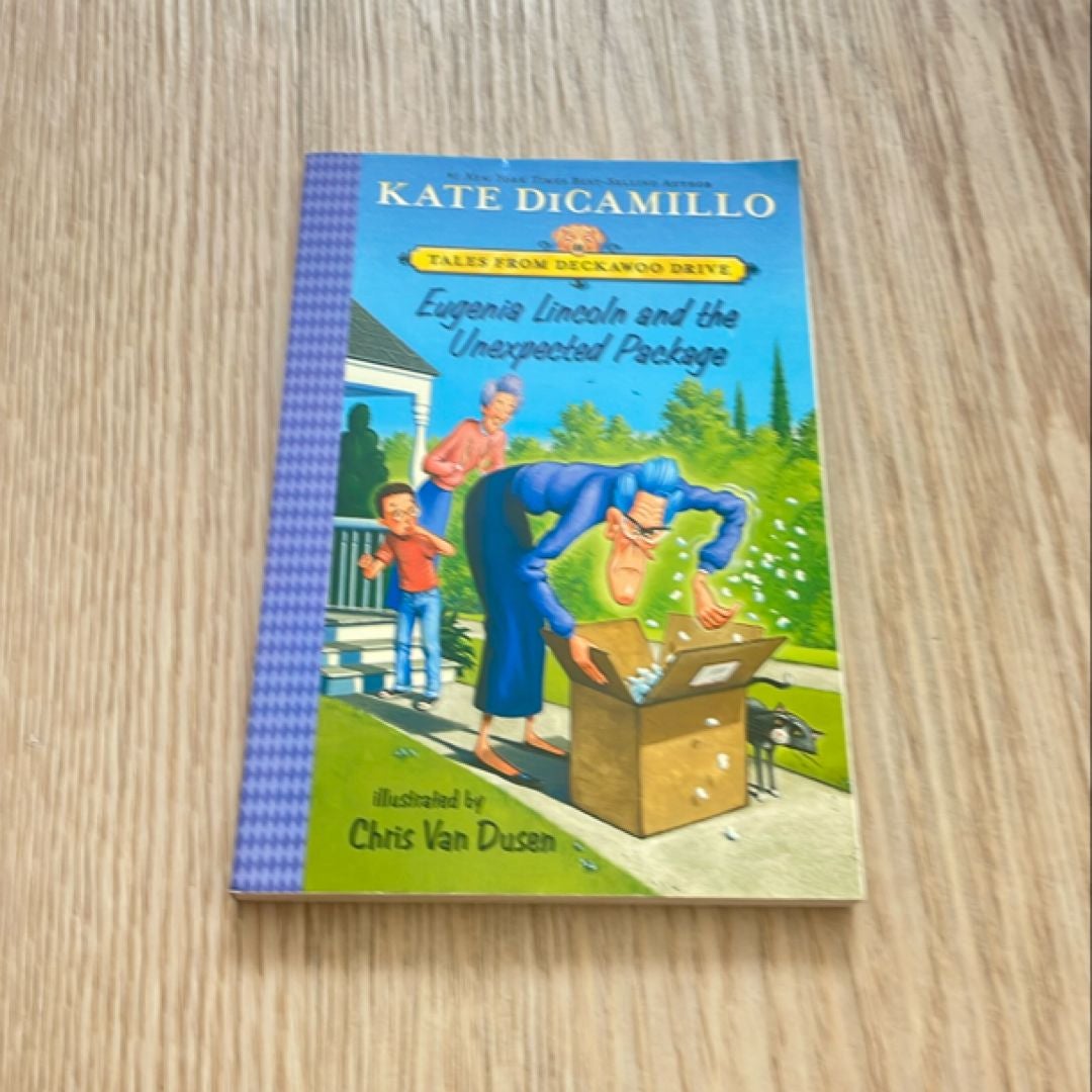 Eugenia Lincoln and the Unexpected Package by Kate DiCamillo