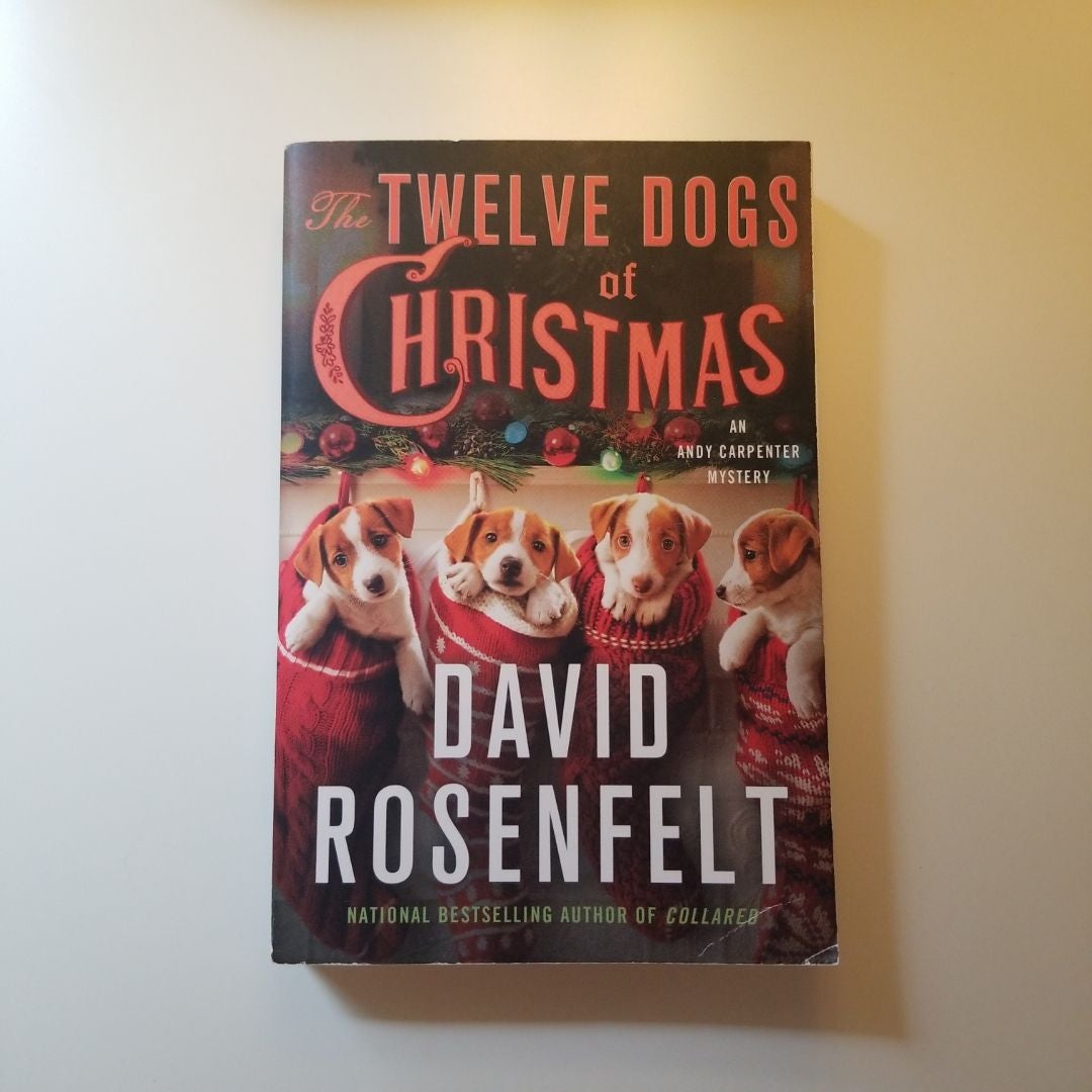 The Twelve Dogs of Christmas by David Rosenfelt, Paperback | Pangobooks