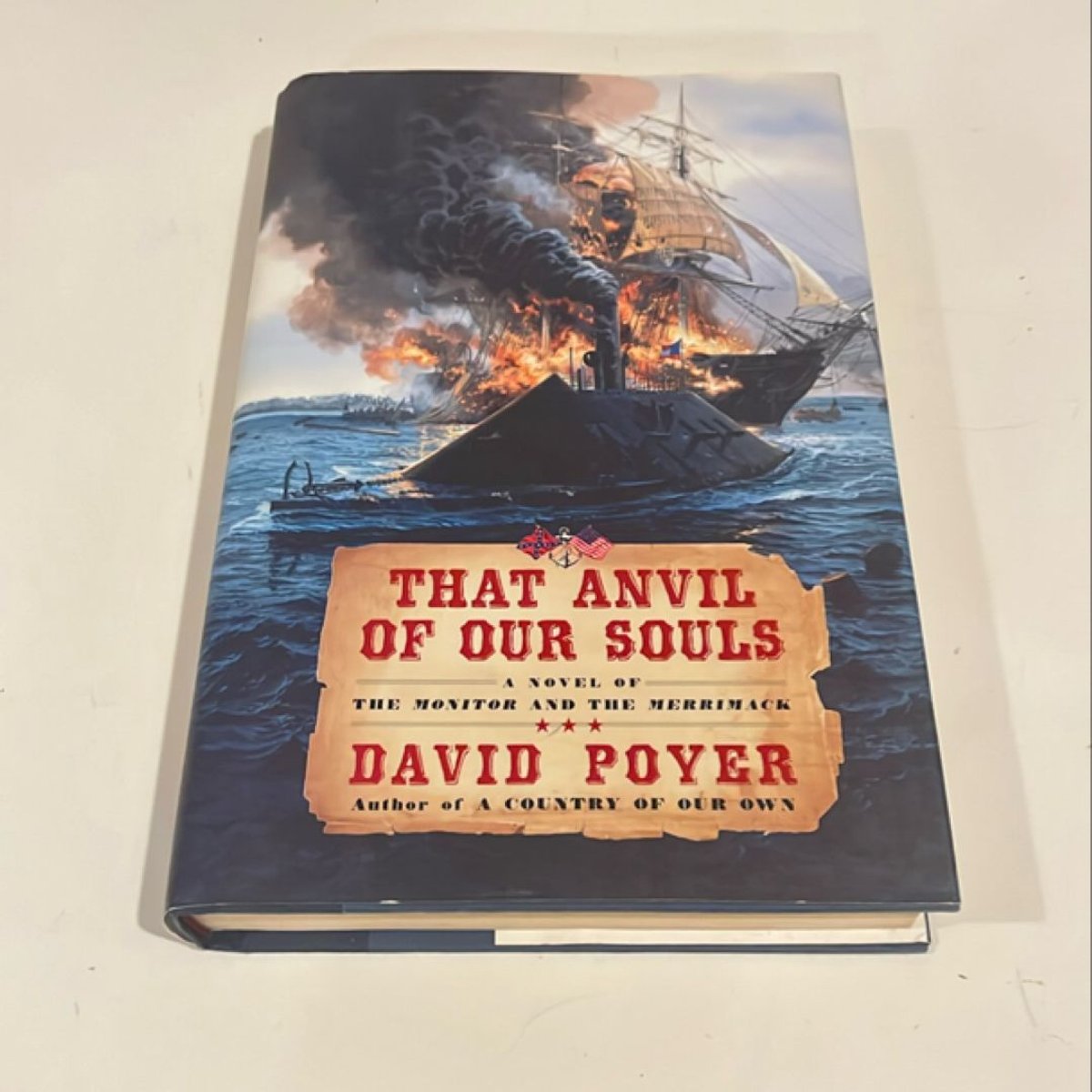 That Anvil of Our Souls by David Poyer