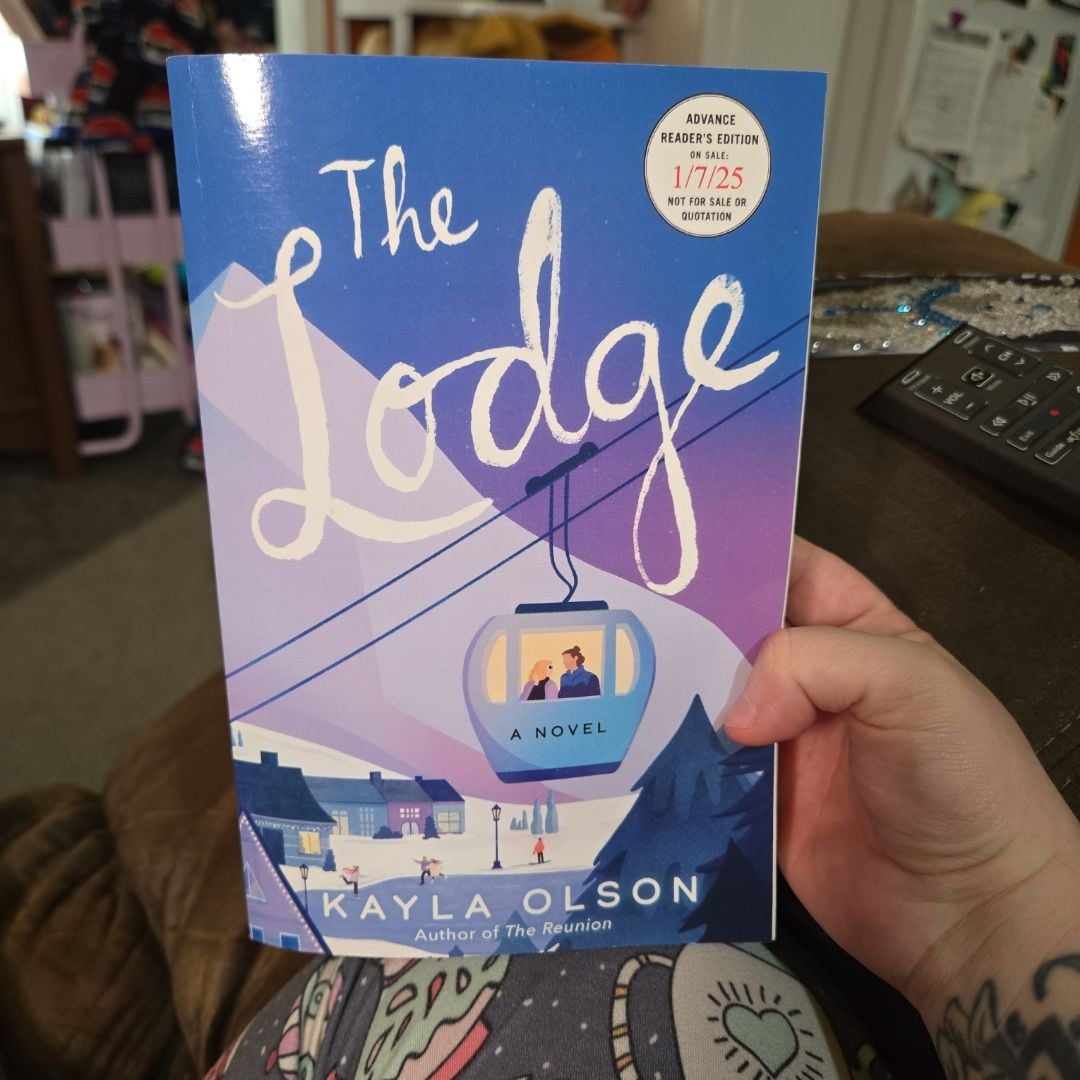 The lodge (ARC) by Kayla olson, Paperback | Pangobooks
