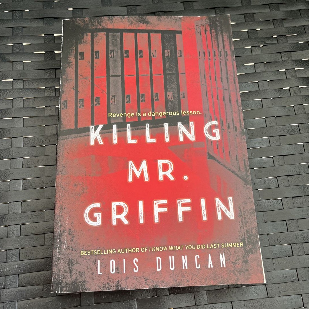 Killing Mr. Griffin by Lois Duncan