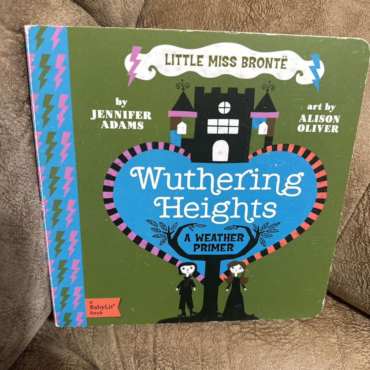 Wuthering Heights [A Weather Primer] by Jennifer Adams