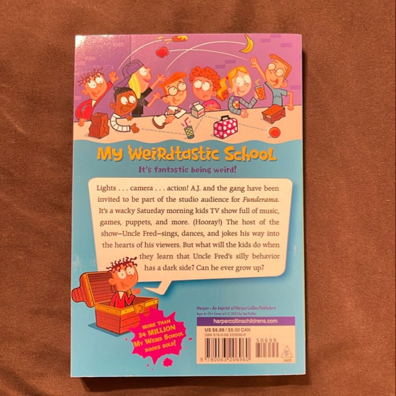 My Weirdtastic School #2: Uncle Fred Is a Knucklehead! by Dan Gutman