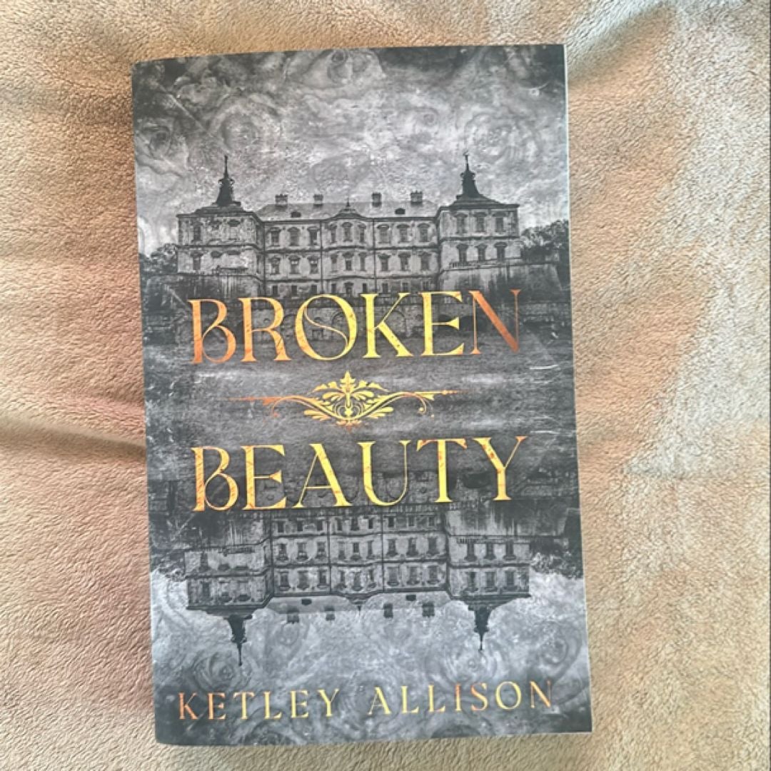 Broken Beauty by Ketley Allison