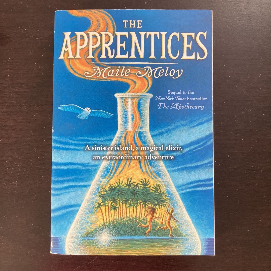 The Apprentices by Maile Meloy