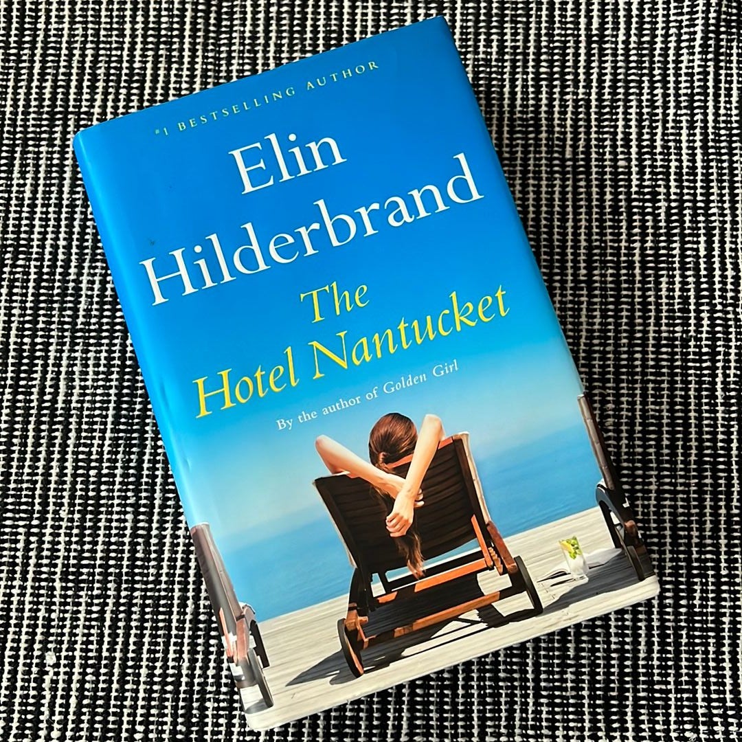 The Hotel Nantucket by Elin Hilderbrand, Hardcover | Pangobooks