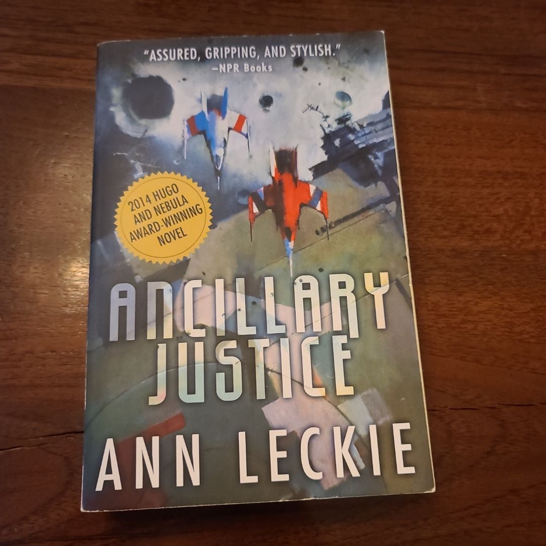 Ancillary Justice by Ann Leckie