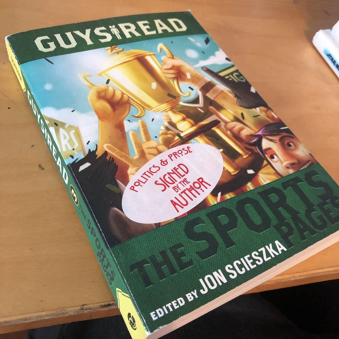 Guys Read: the Sports Pages by Jon Scieszka, Gordon Korman, Chris ...