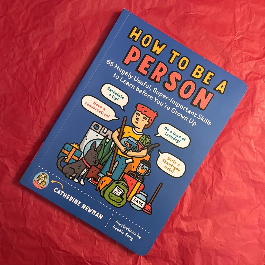 How to Be a Person by Catherine Newman, Paperback | Pangobooks