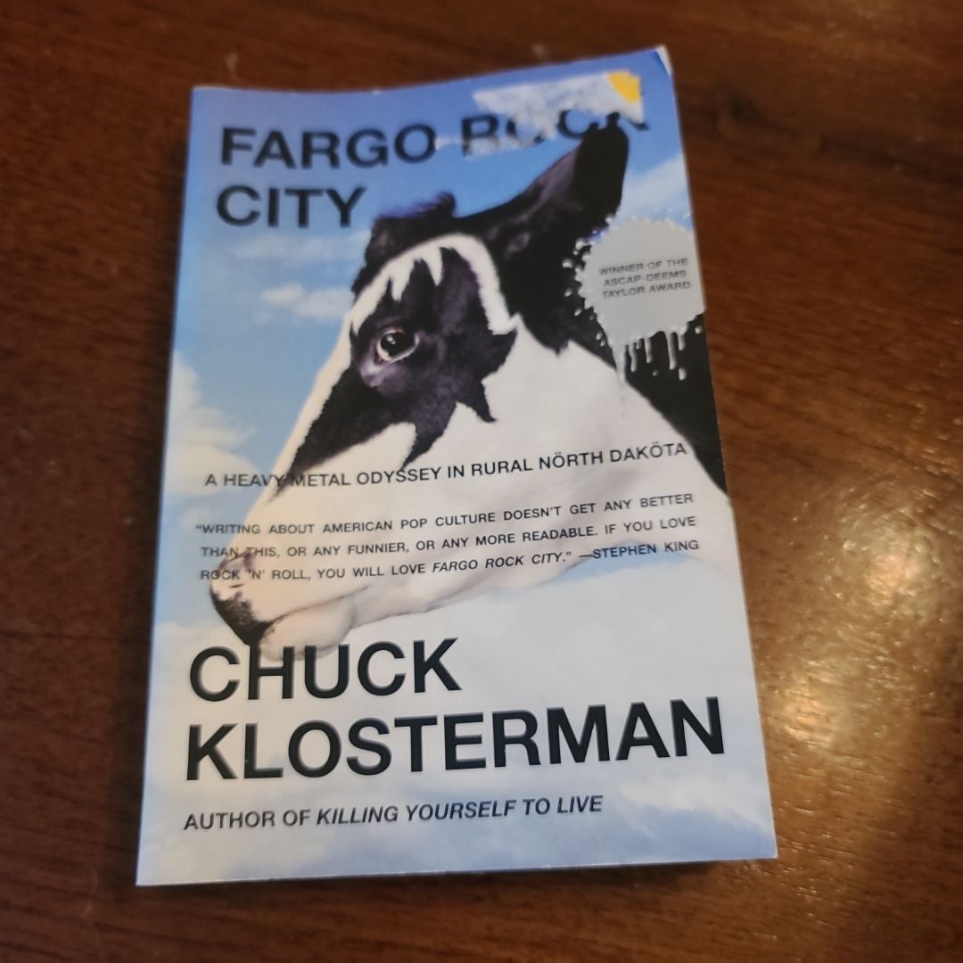 Fargo Rock City by Chuck Klosterman