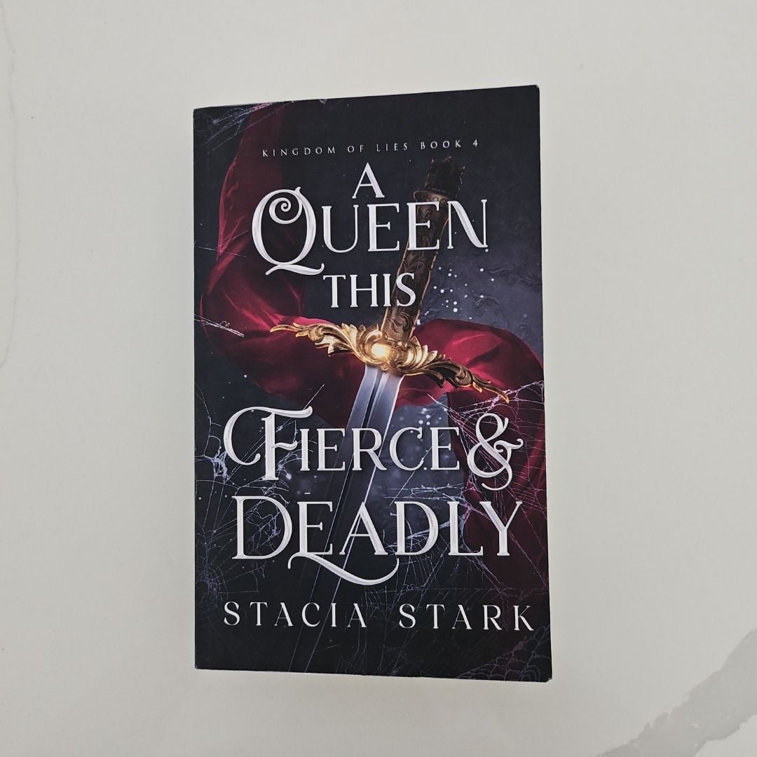 A Queen This Fierce and Deadly by Stacia Stark