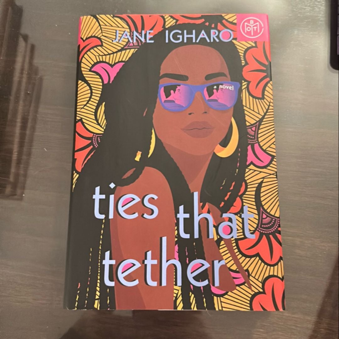 Ties that Tether by Jane Igharo, Hardcover | Pangobooks