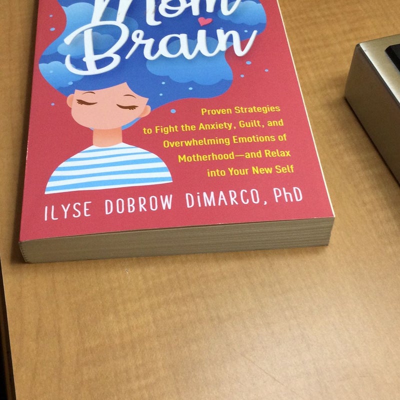 Mom Brain by Ilyse Dobrow DiMarco, Paperback | Pangobooks