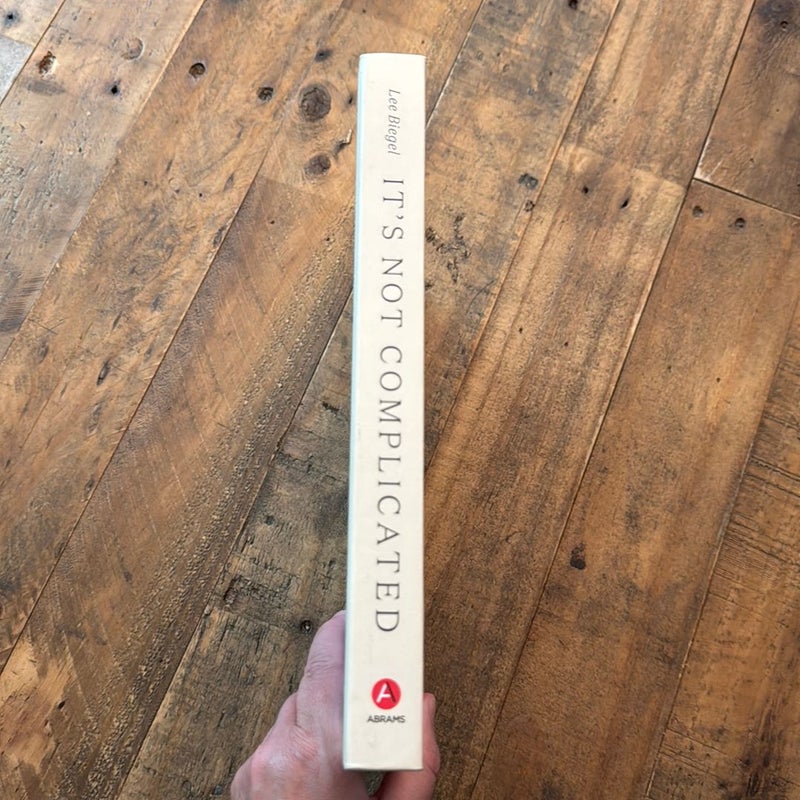 It's Not Complicated by Katie Lee, Hardcover | Pangobooks