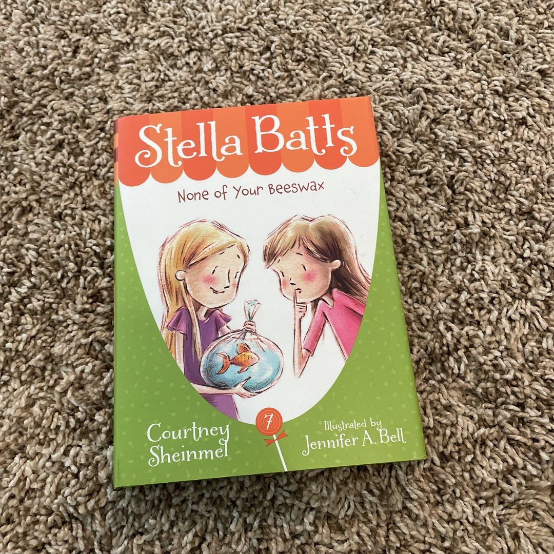 Stella Batts by Courtney Sheinmel