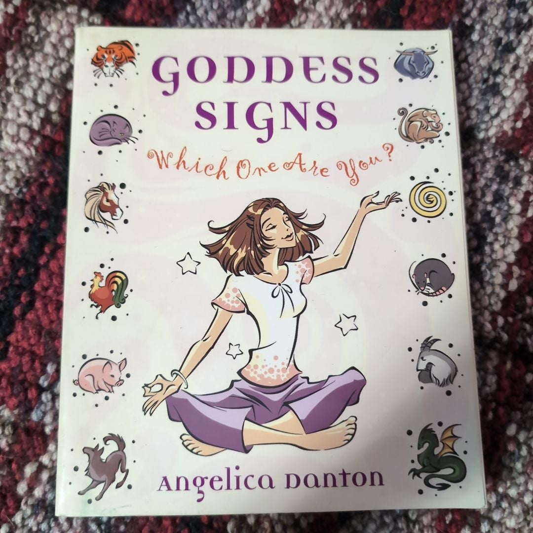 Goddess Signs by Angelica Danton