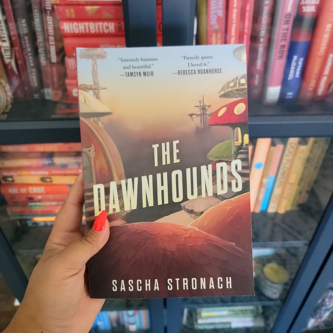 The Dawnhounds by Sascha Stronach