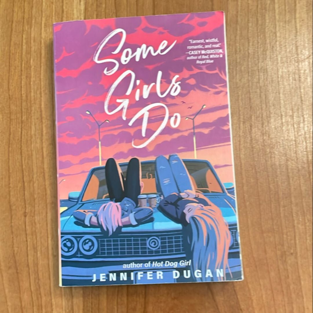 Some Girls Do by Jennifer Dugan, Paperback | Pangobooks