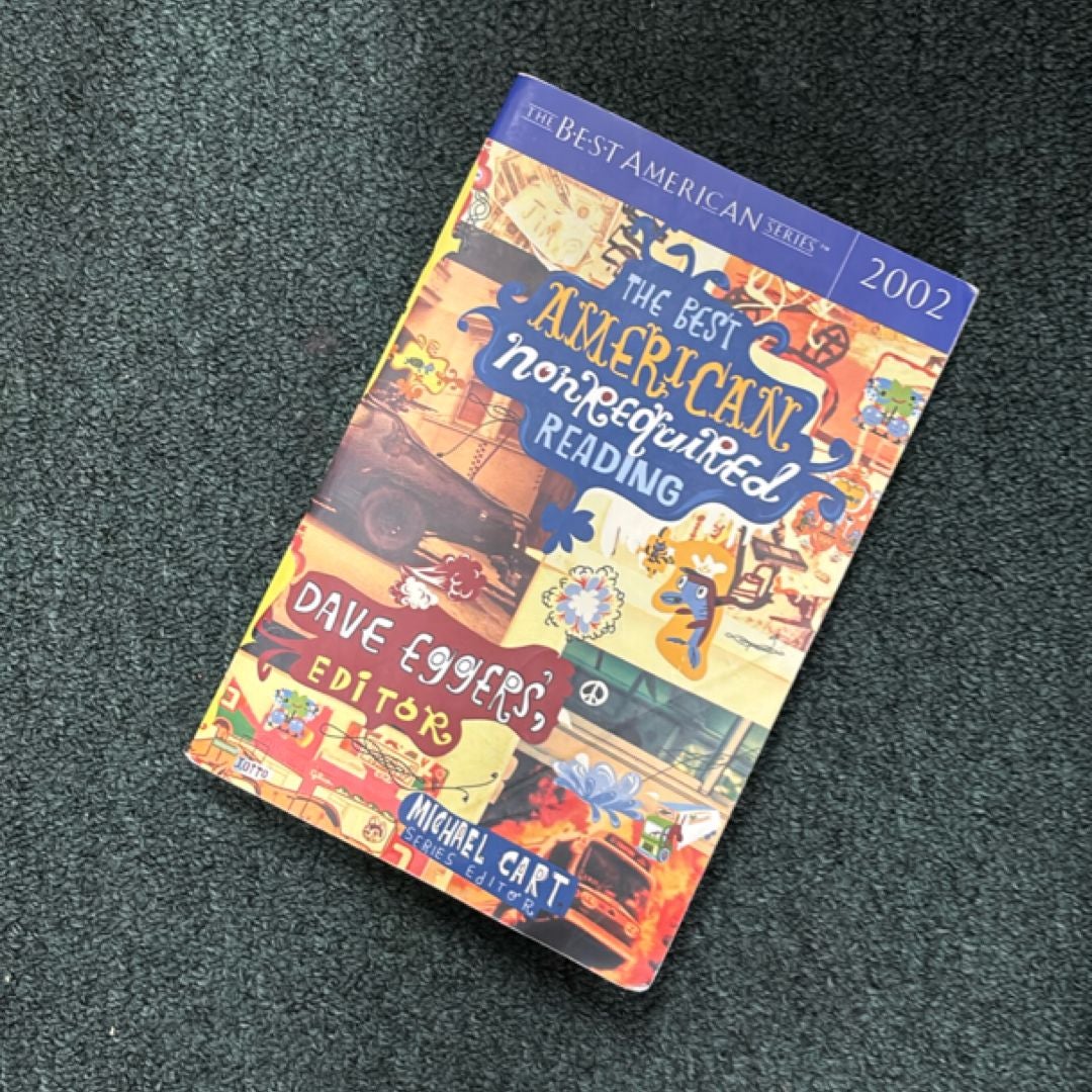The Best American Nonrequired Reading 2002 by Michael Cart